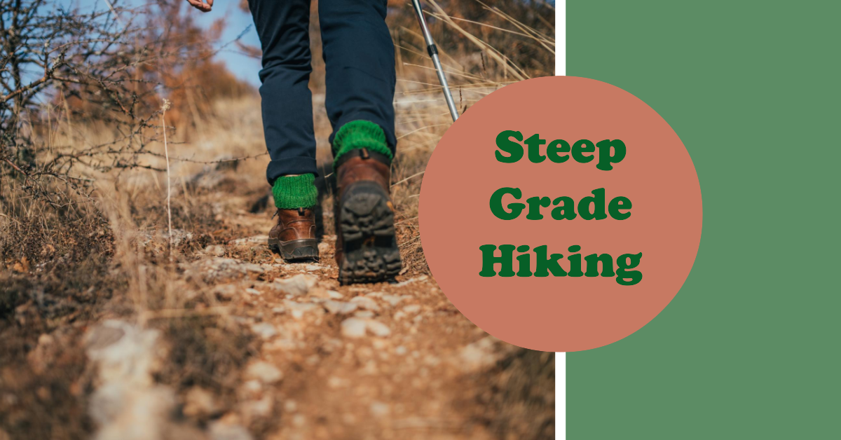 What Makes a Hiking Trail Steep? Understanding Grade and Slope